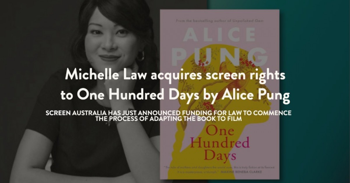 Michelle Law acquires screen rights to One Hundred Days | Black Inc.